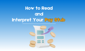 How to Read and Interpret Your Pay Stub - Mr Pay Stubs